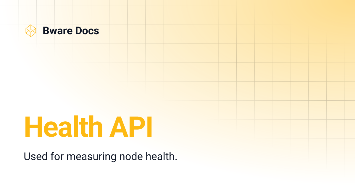 Health API | Bware Docs